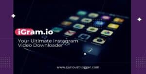 iGram - The Best Instagram Photos and Videos Downloader