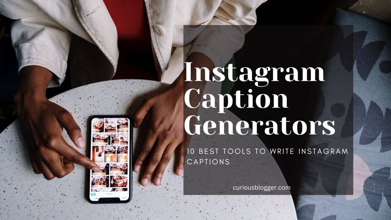 10 Best AI Instagram Caption Generator Tools for Viral Posts